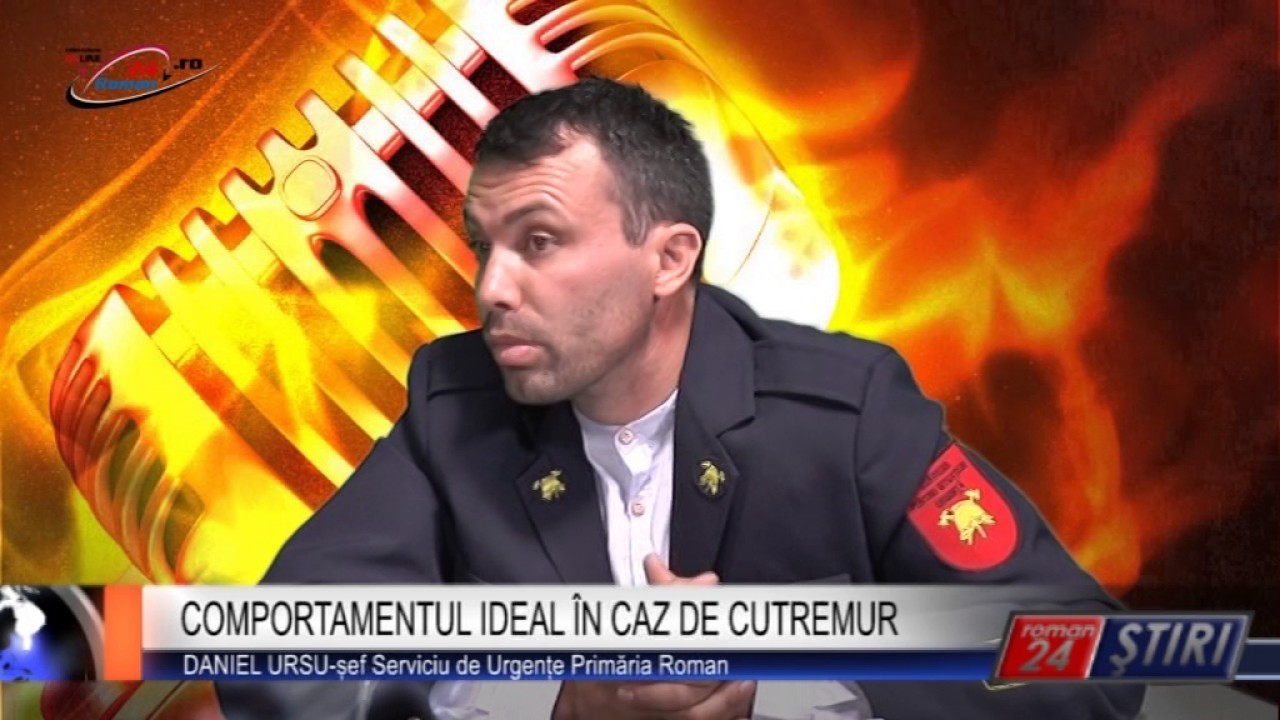 roman24 | COMPORTAMENTUL IDEAL ÎN CAZ DE CUTREMUR
