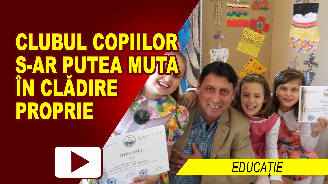roman24 | CLUBUL COPIILOR S-AR PUTEA MUTA ÎN PROPRIA CLĂDIRE