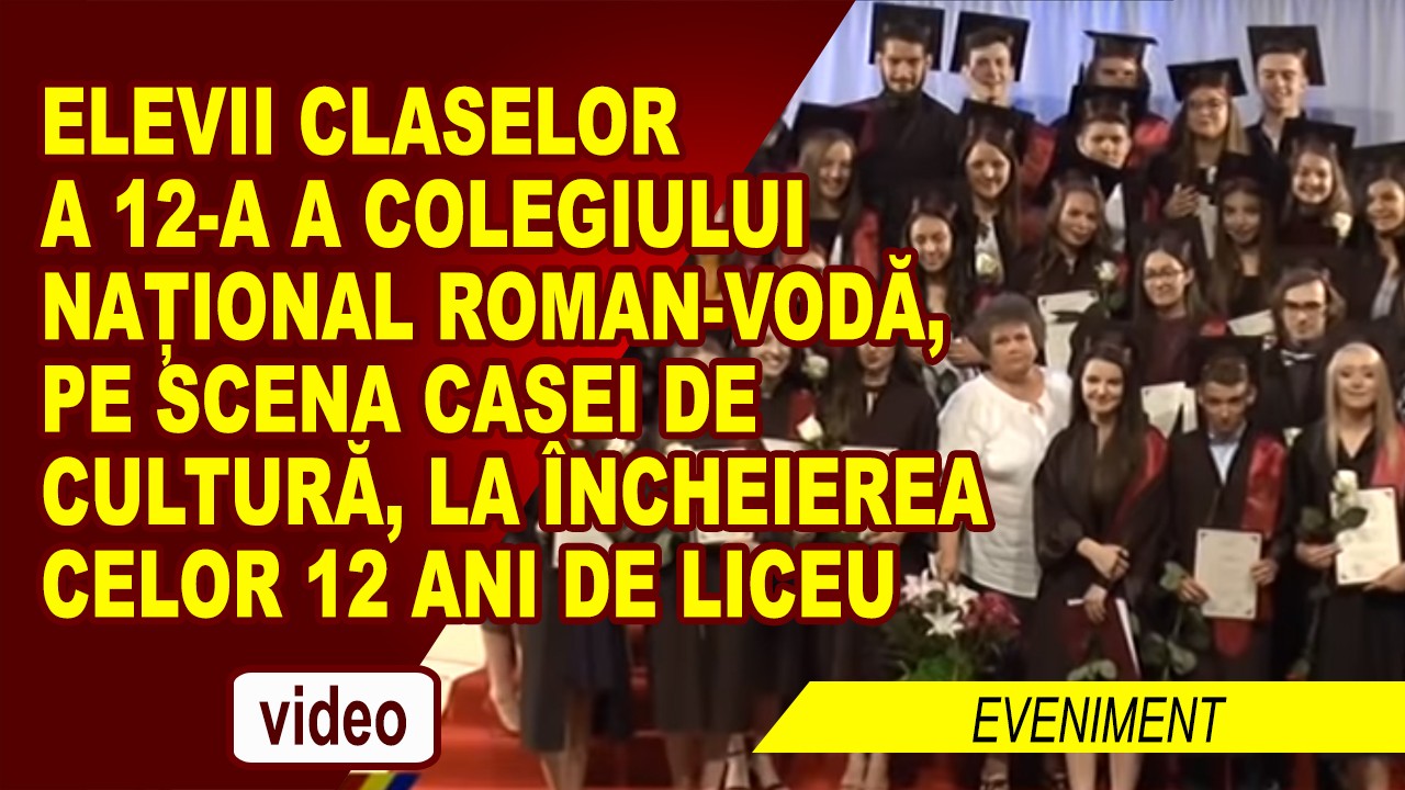 roman24 | CURS FESTIV AL COLEGIULUI NAȚIONAL ROMAN-VODĂ