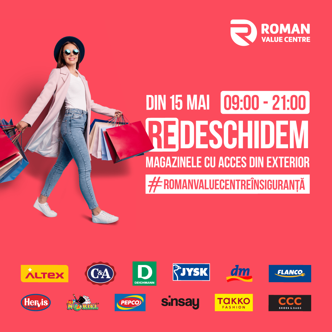 roman24 | Din 15 mai, la Roman Value Centre, magazinele cu intrare din ...